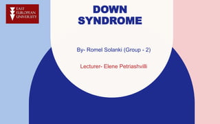down syndrome Presentation. providing basic knowledge about down ...