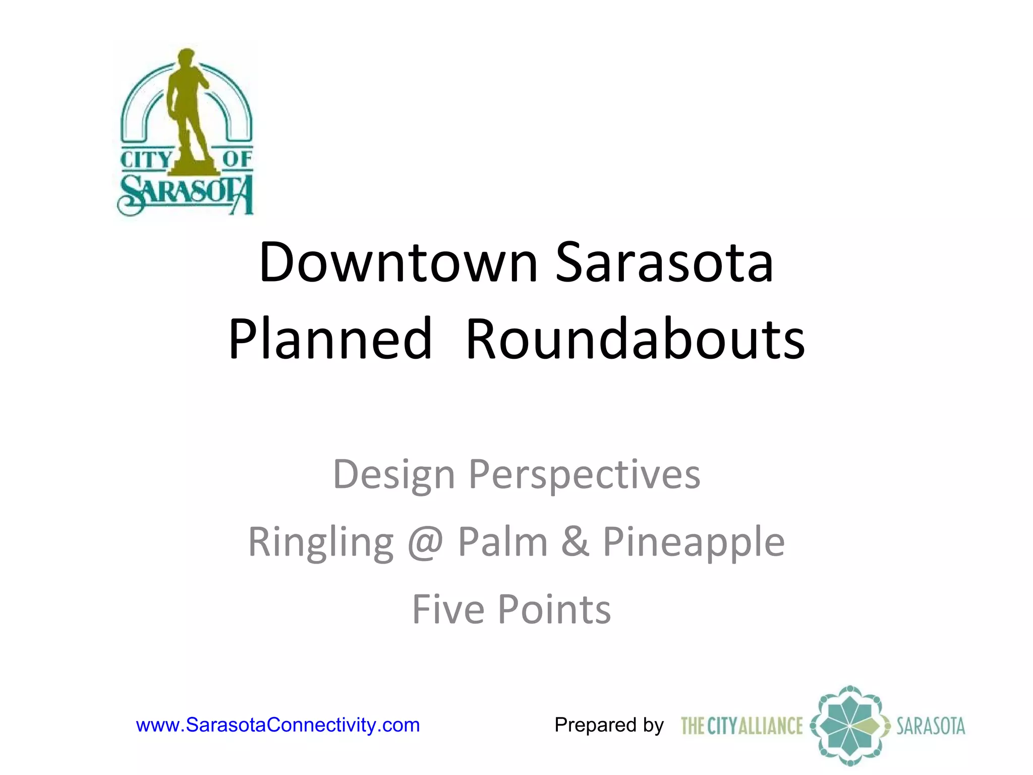 Sarasota Downtown Roundabouts Design Graphics | PPS
