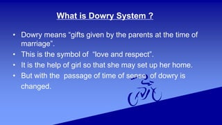 Dowry 2-1 | PPTX