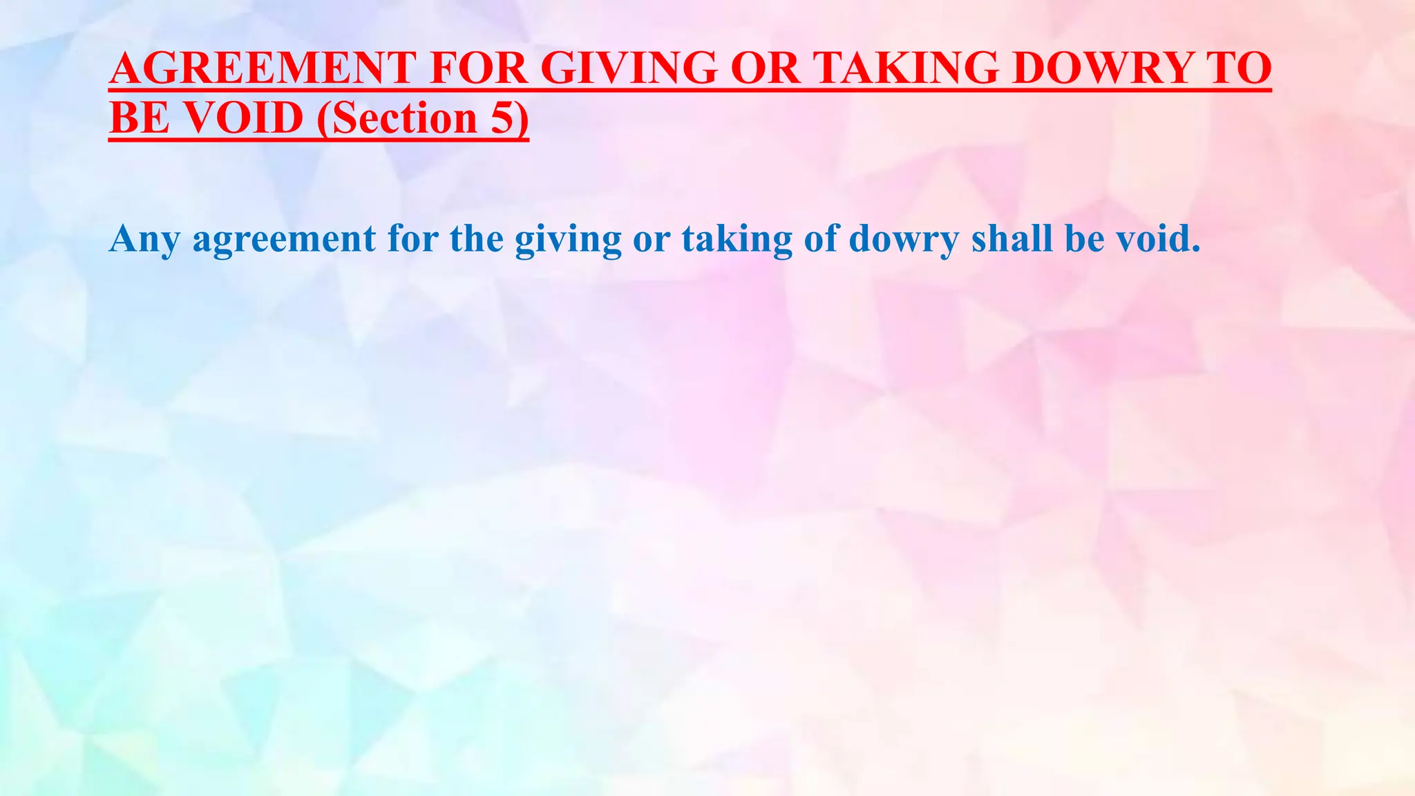 Dowry act in detail all the provisions for study | PPTX
