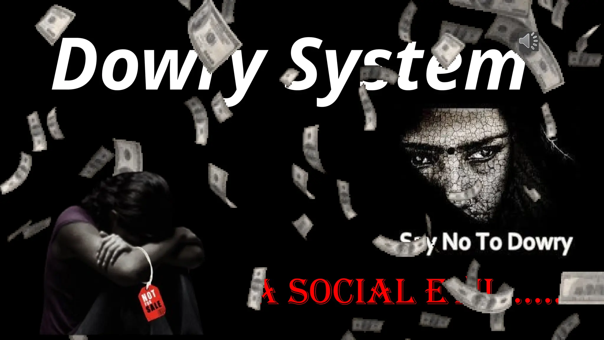 dowry system presentation dowry system social system dowry sytem.pptx