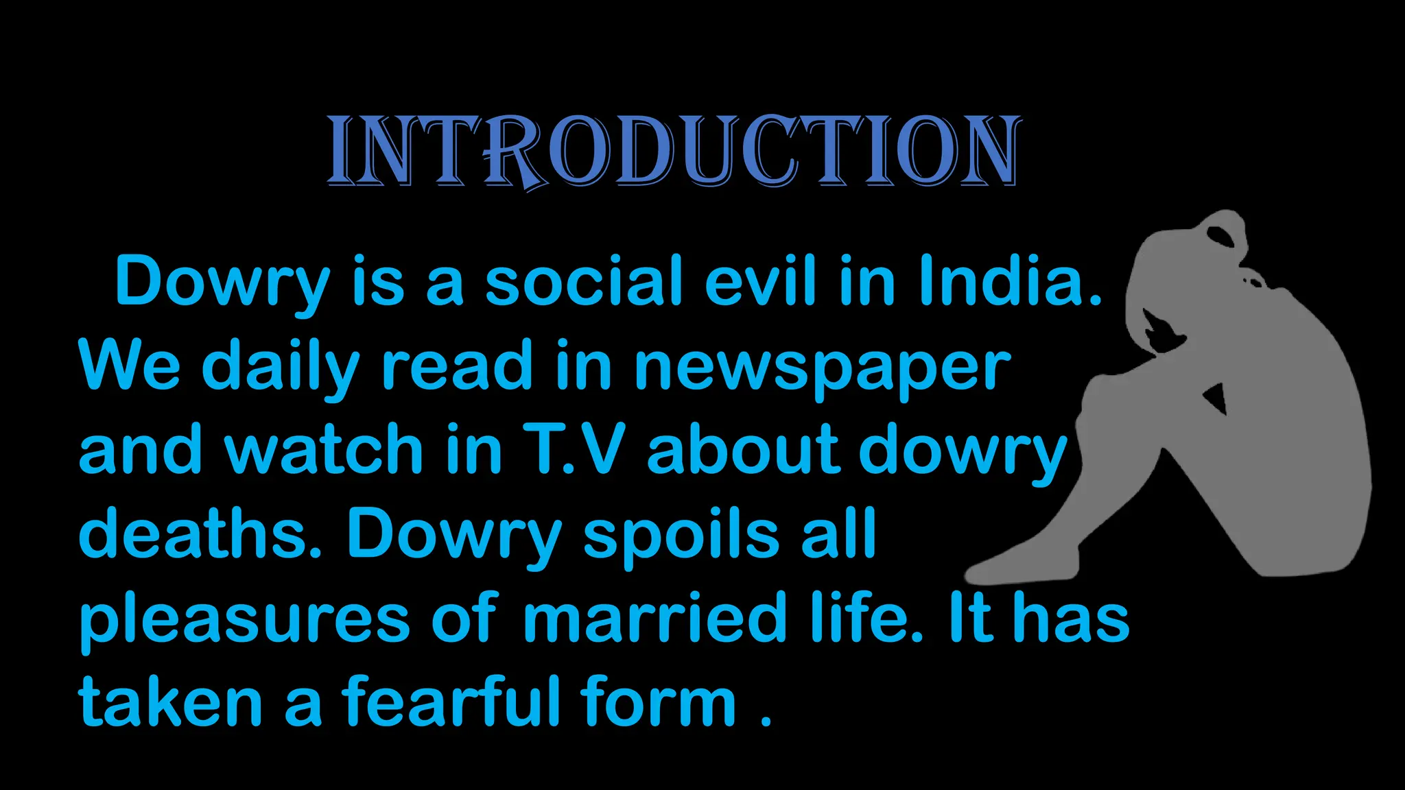 dowry system presentation dowry system social system dowry sytem.pptx