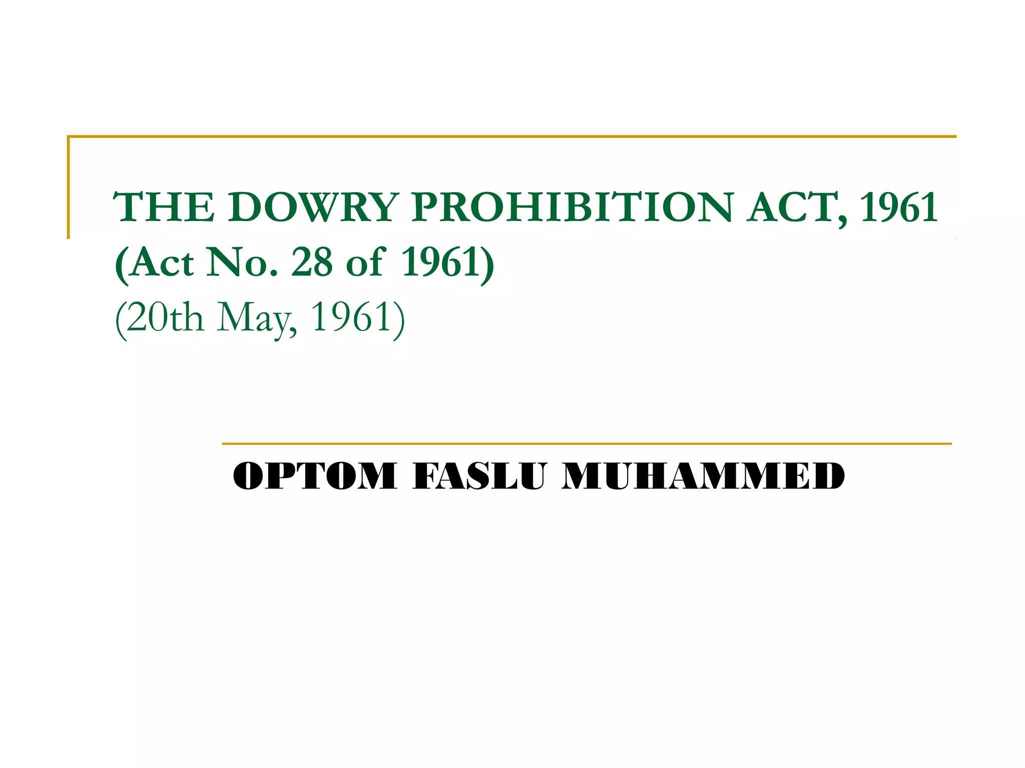 Dowry prohibition act | PPT