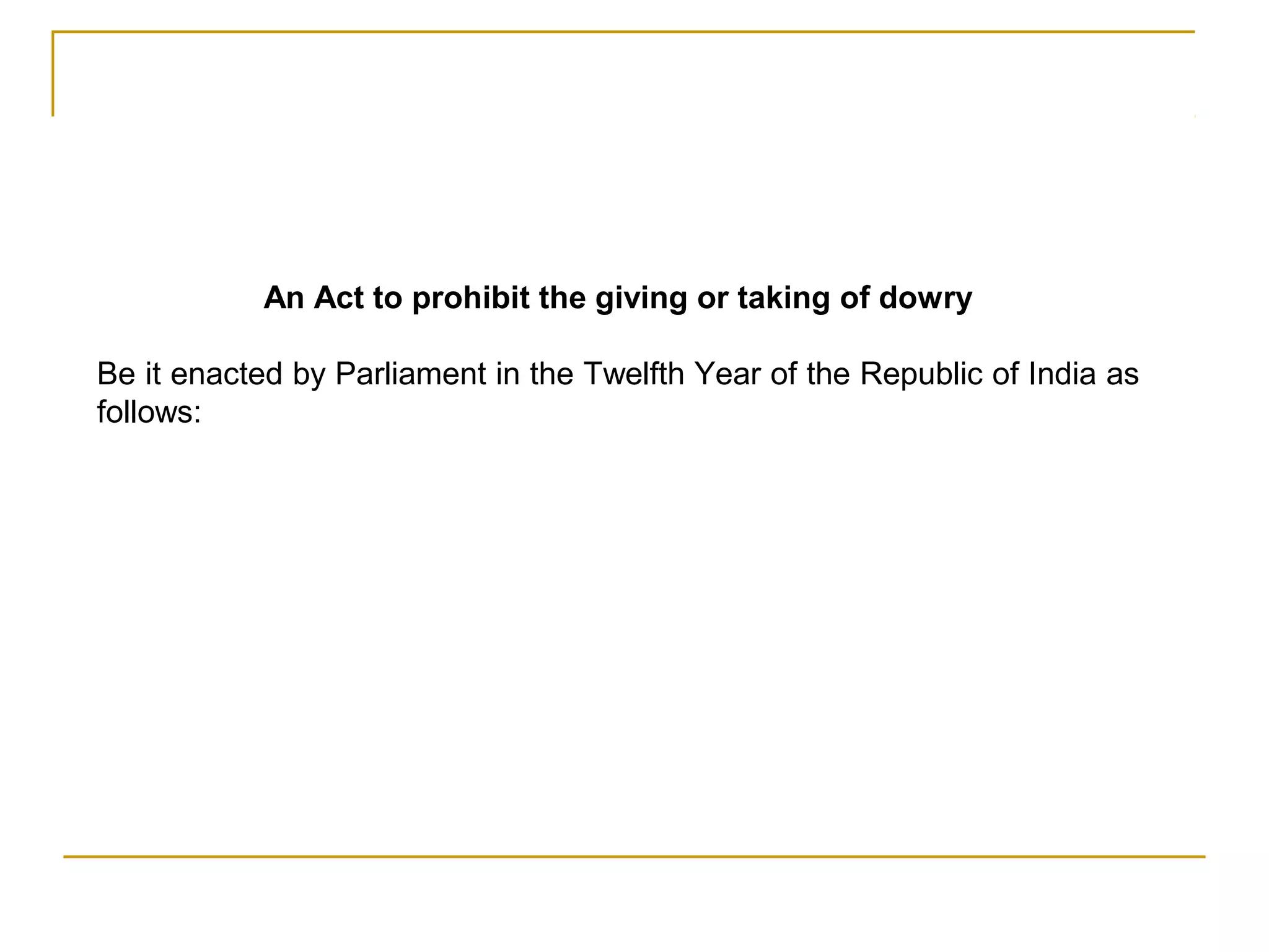 Dowry prohibition act | PPT