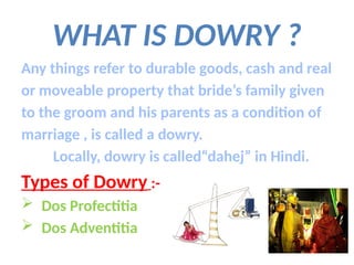 DOWRYprohibitiongreatsocialisuueinindiaPPT.ppt