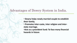 Dowry system | PPTX