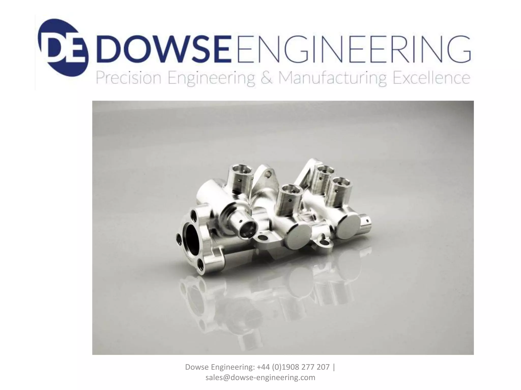 Dowse engineering precision components | PPTX