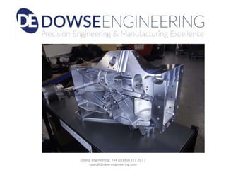 Dowse engineering precision components | PPTX