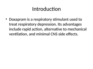 Doxapram_Clinical_Advantages dpk(1).pptx