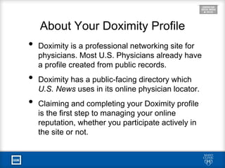 12 Steps to Claiming and Completing Your Doximity Profile | PPT