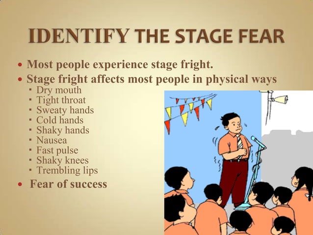 Do You Have Stage Fear... | PPTX | Ear, Nose and Throat Conditions ...