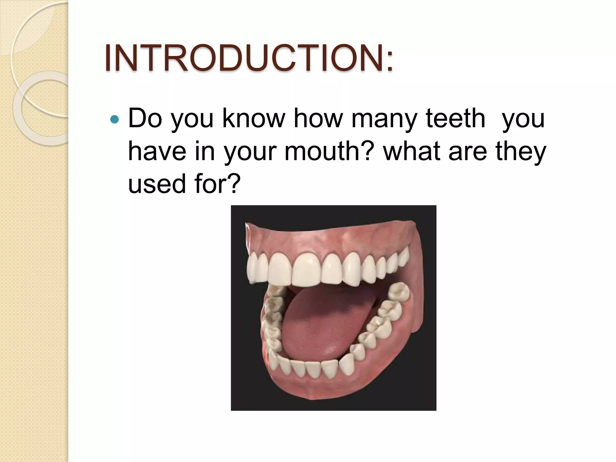 Do you know about your teeth | PPTX