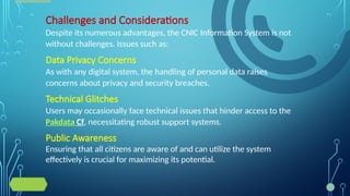 Do you know the CNIC Information System with Live Tracker.pptx