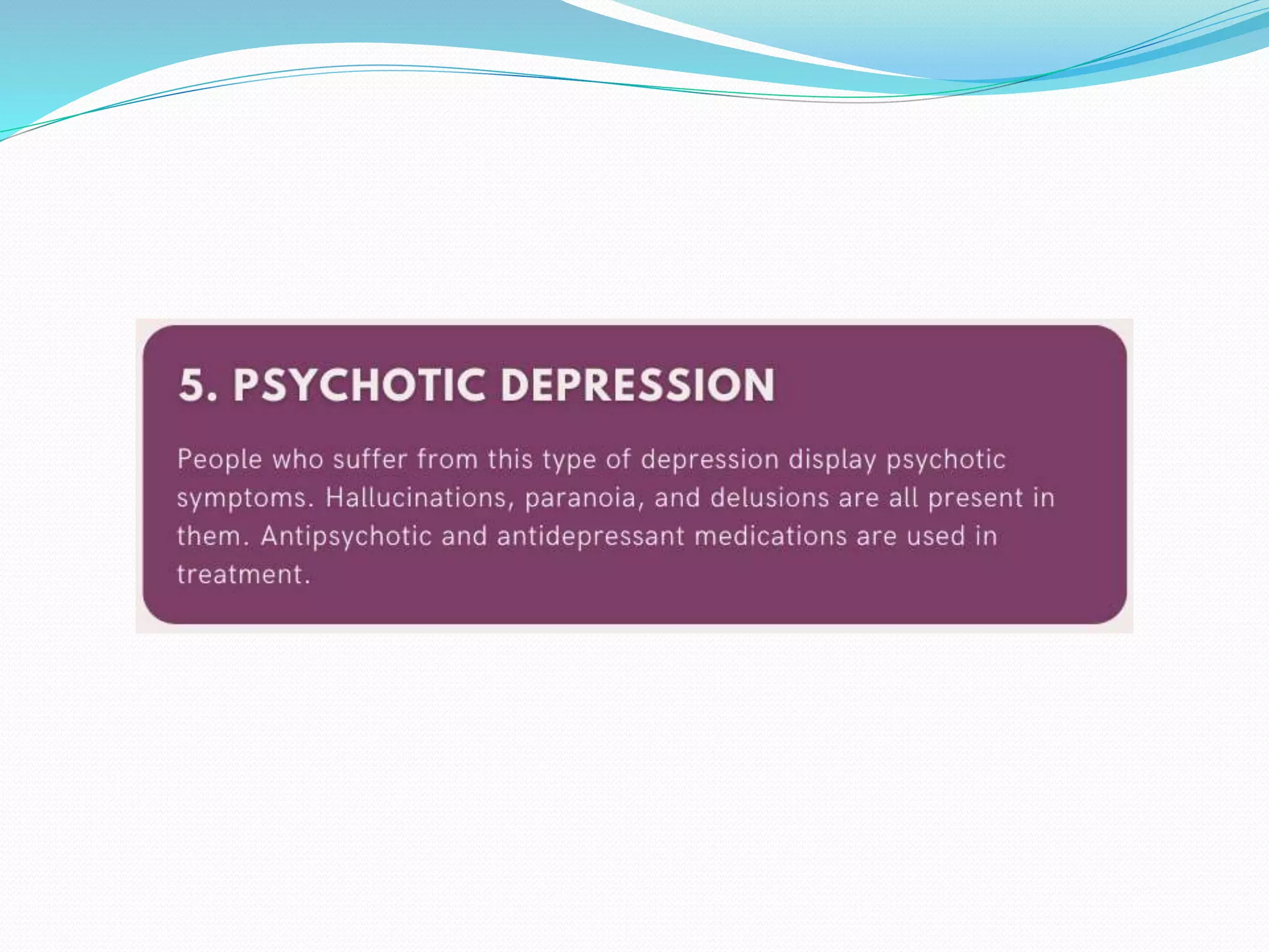 Do you know the Different Types of Depression - Mind Brain | PPTX