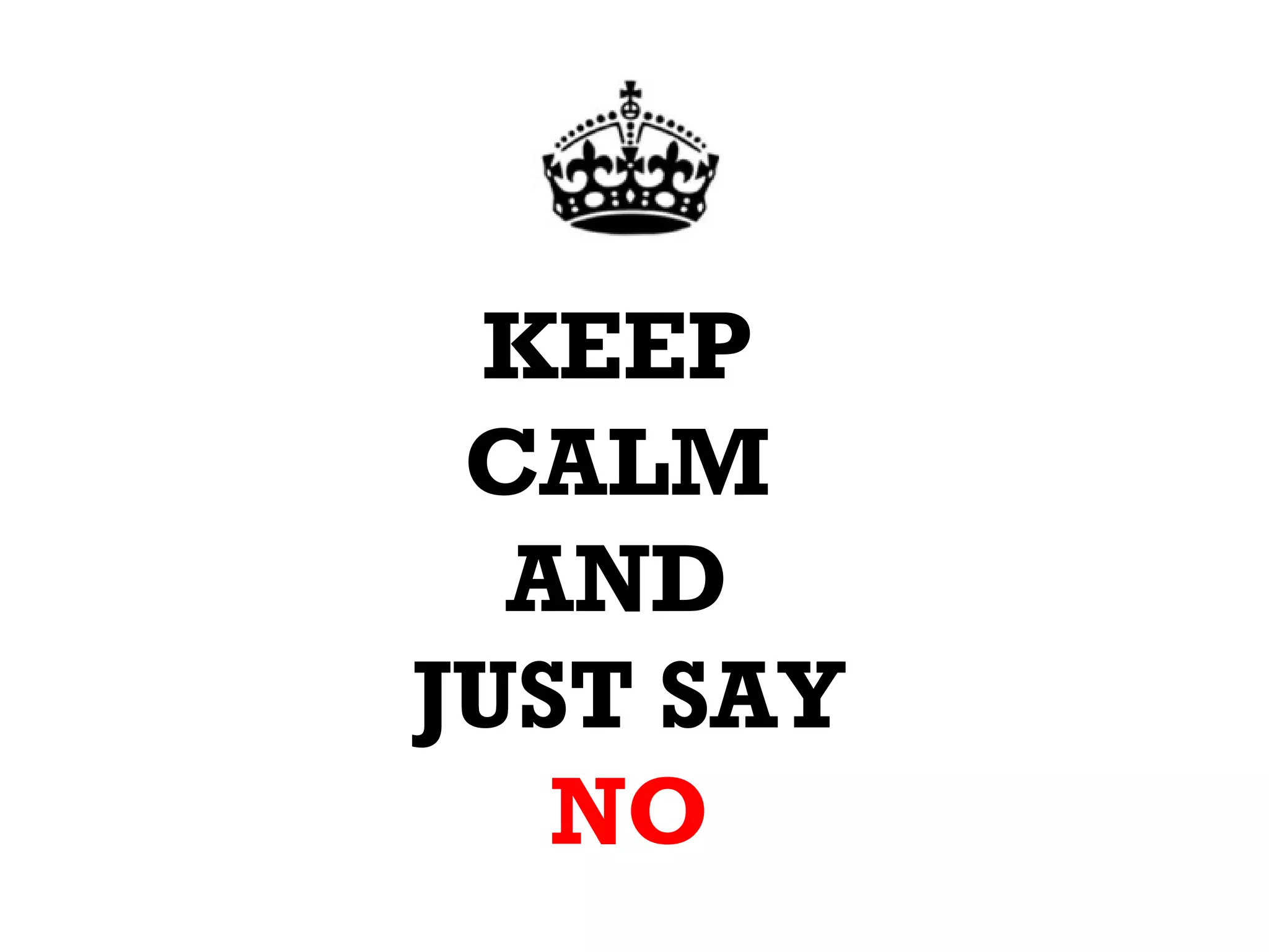 Do You Know When and How to Say "NO"? | PPT