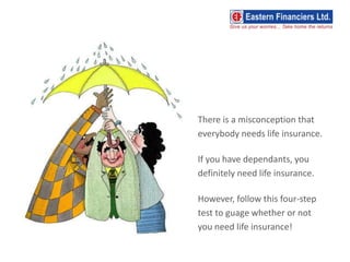 Do you need a life insurance? | PPTX
