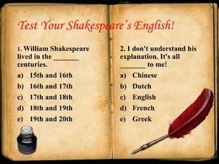 Do+you+speak+shakespeare+language | PPTX