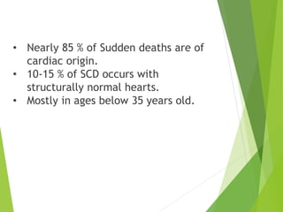 Sudden cardiac death in structurally normal hearts | PPTX