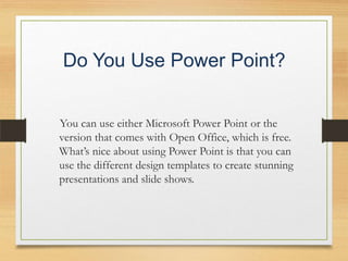 Do You Use Power Point? | PPTX | Desktop Publishing | Computer Software and Applications