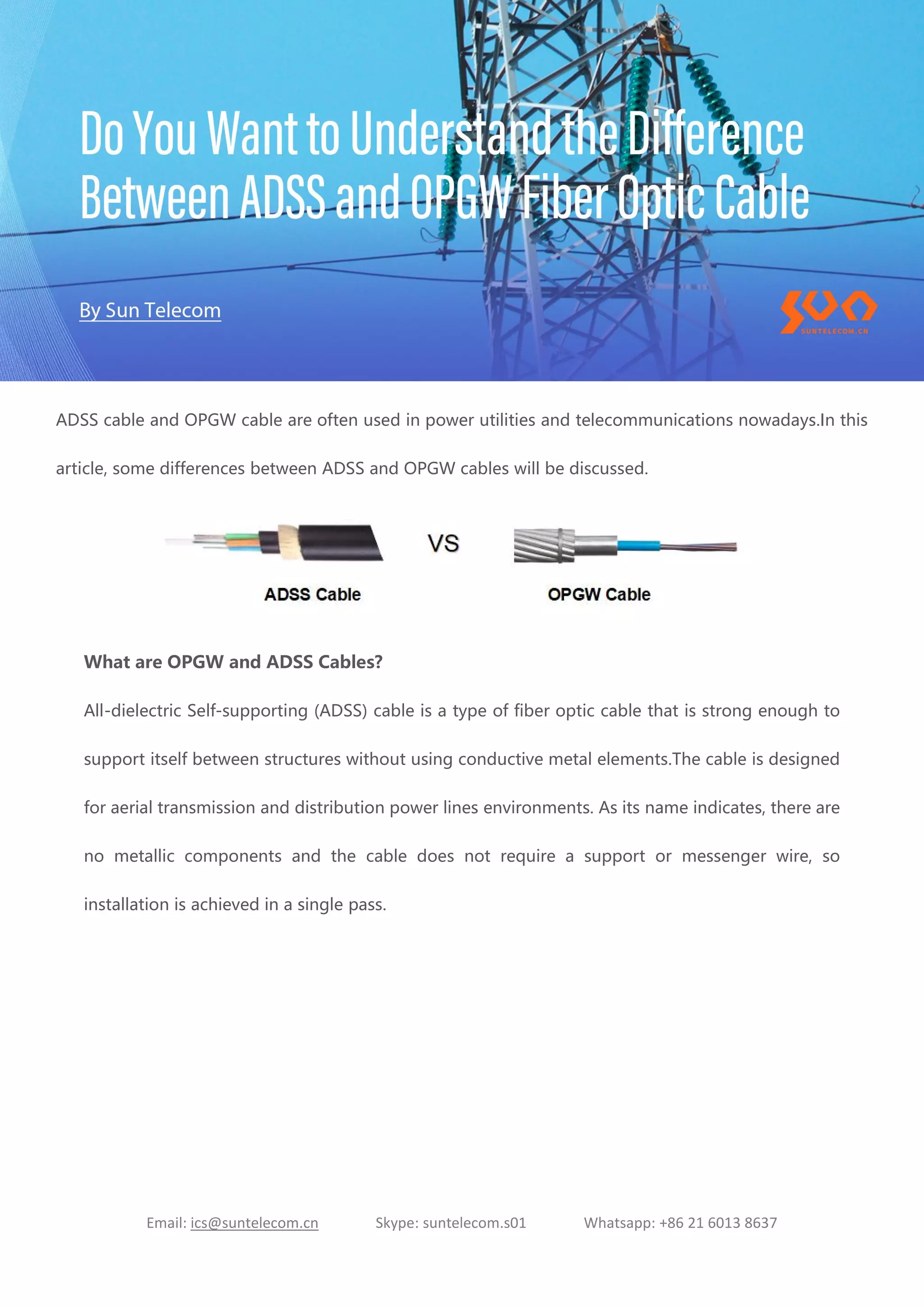 Do You Want to Understand the Difference Between ADSS and OPGW Fiber Optic Cable | PDF