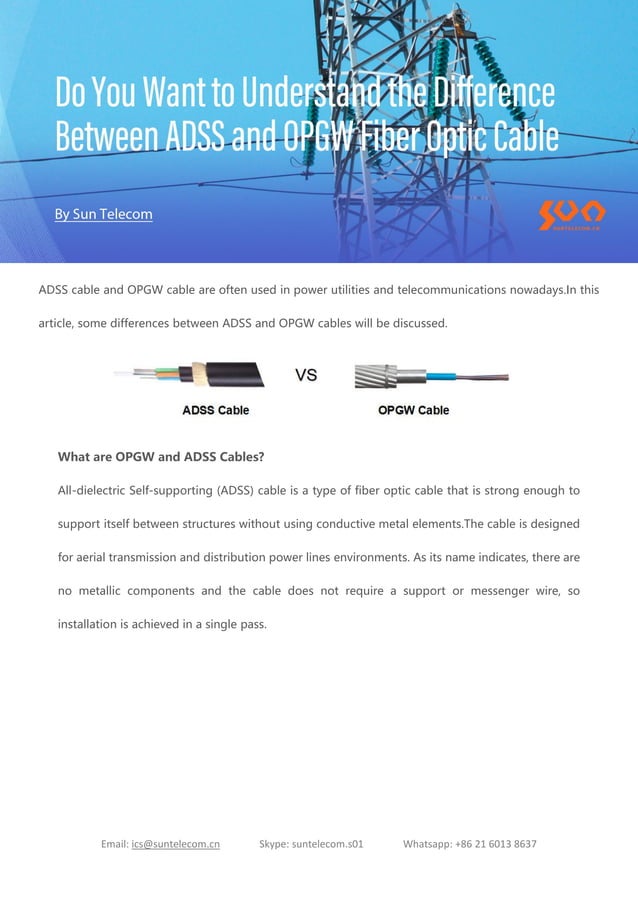 Do You Want to Understand the Difference Between ADSS and OPGW Fiber Optic Cable | PDF ...
