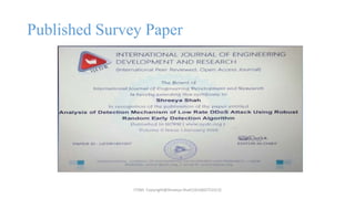 Low Rate DDoS attack using Improved Robust Random Early Detection | PPTX