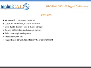 DPC-30 & DPC-100 Digital Calibrators | PPT