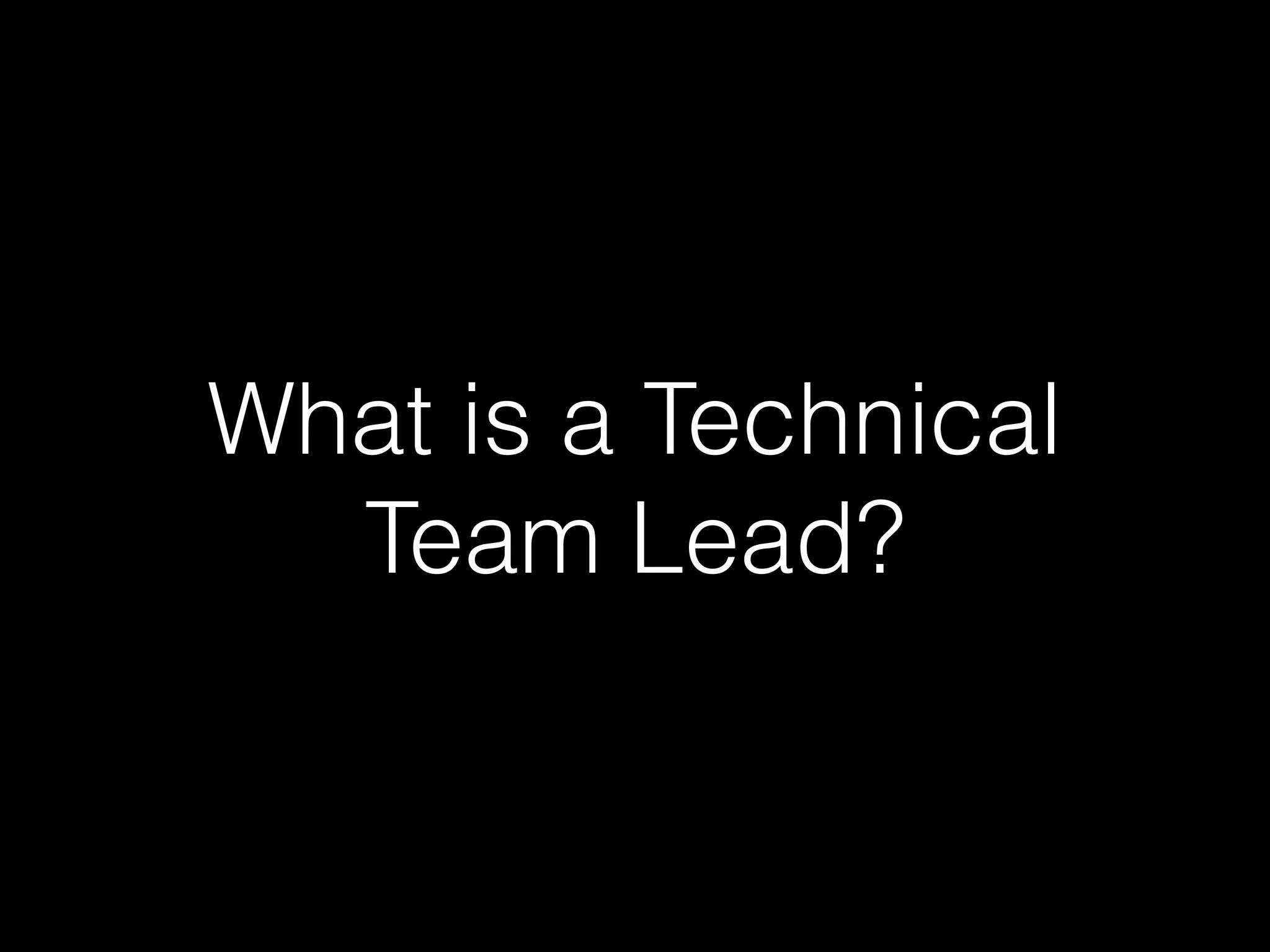 The Road To Technical Team Lead | PDF