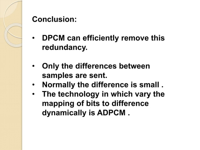 Dpcm ( Differential Pulse Code Modulation ) | PPTX