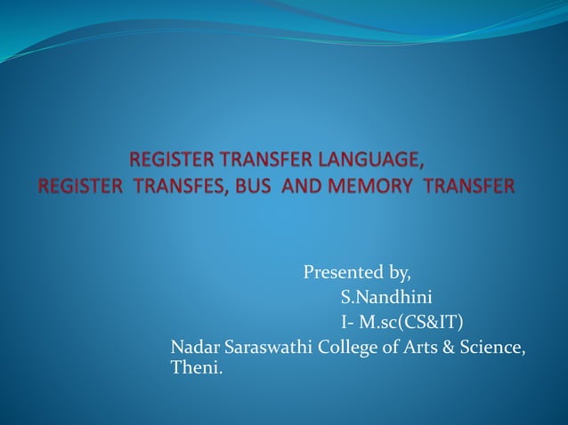 Register Transfer Language,Bus and Memory Transfer | PPTX