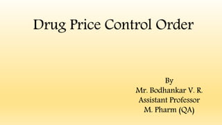 Drug Price Control Order | PPTX