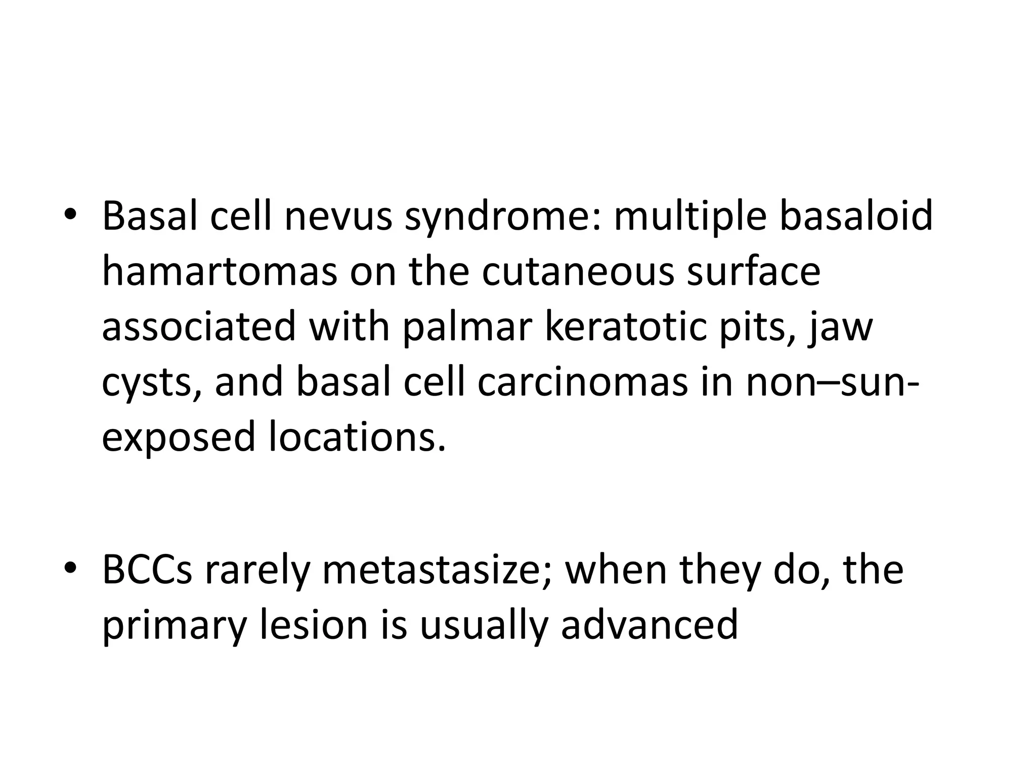 Basal cell carcinoma presented by Dr.Varughese. | PPTX