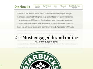 Starbucks Story- Digital Strategy & Social Integration | PPTX