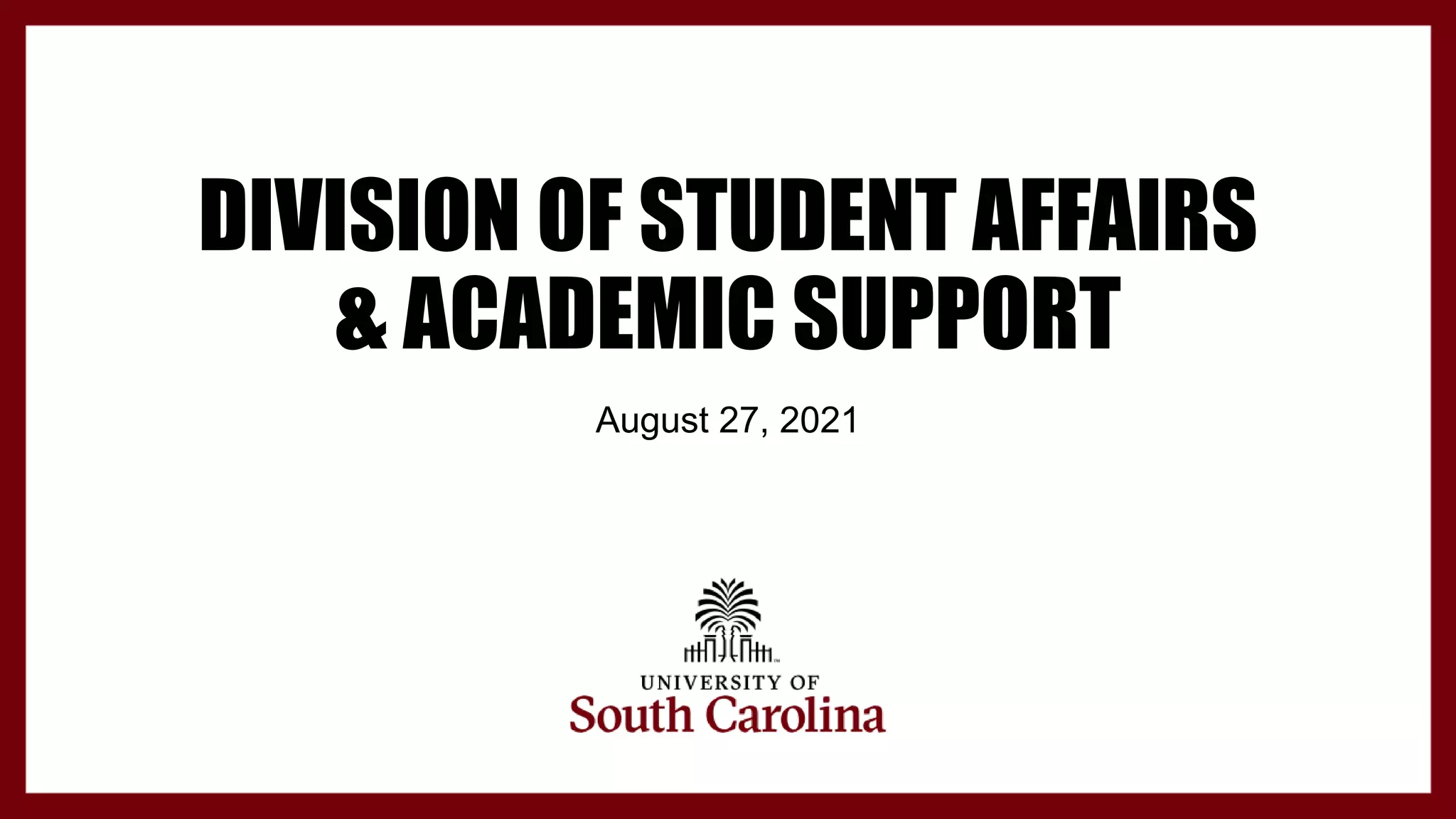 August 2021 Division Meeting: Dennis Pruitt and Guest AVPs | PPT