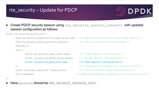 Dpdk: rte_security: An update and introducing PDCP | PPT