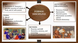 The Renaissance to the Age of Naturalism in Education | PPTX