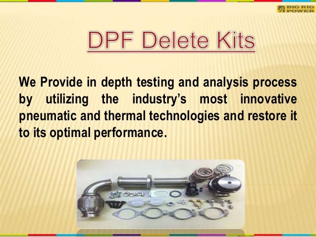 DPF Delete Kits Big Rig Power Owntheroad