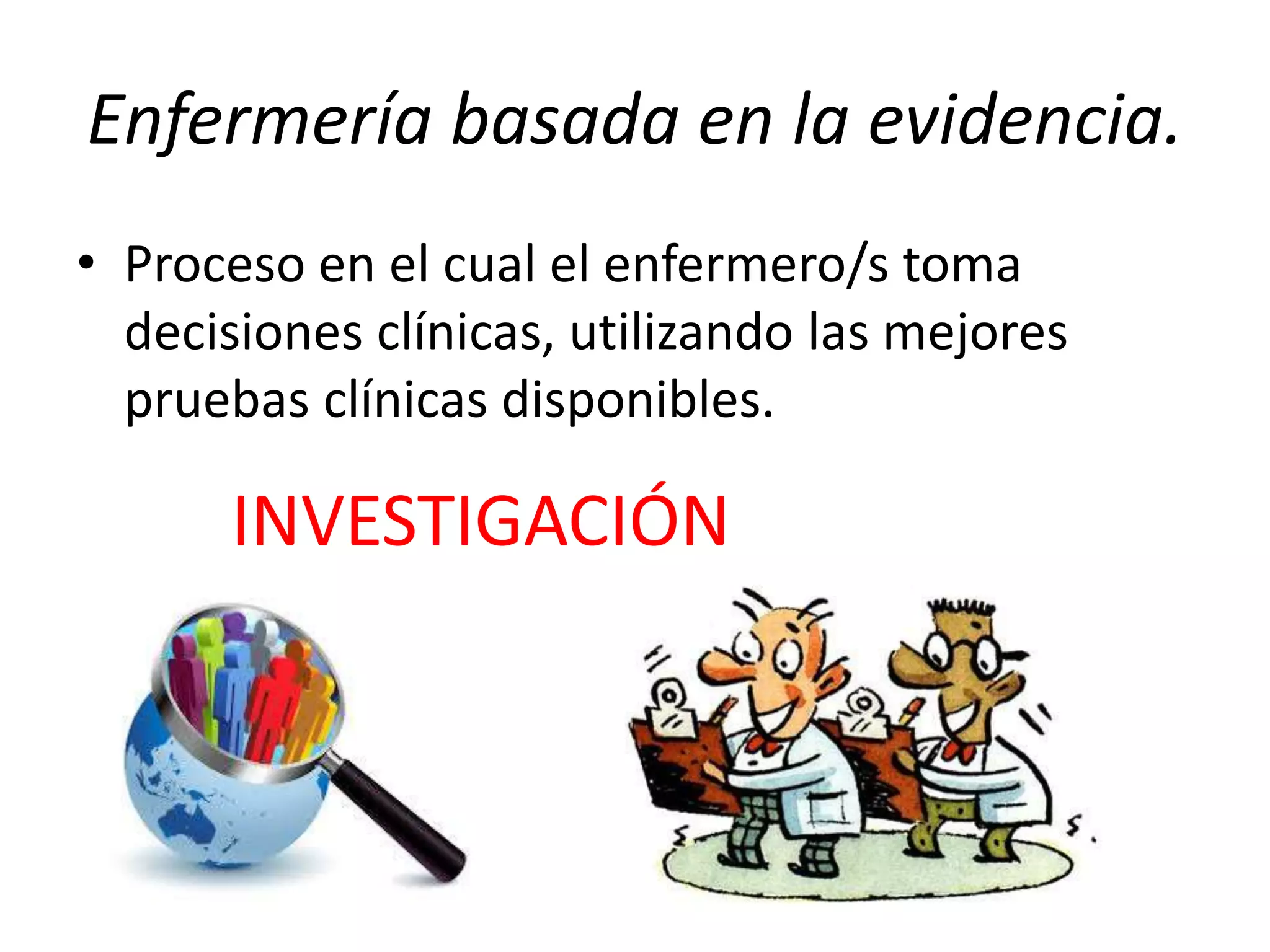 Enfermería Basada En La Evidencia Ppt