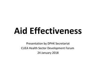 Dph k development partners for health kenya - aid effectiveness ...