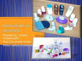 dry powder aerosols | PPTX
