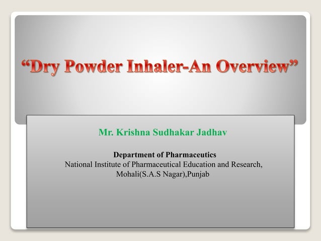 Dry Powder Inhaler(DPI) | PPTX