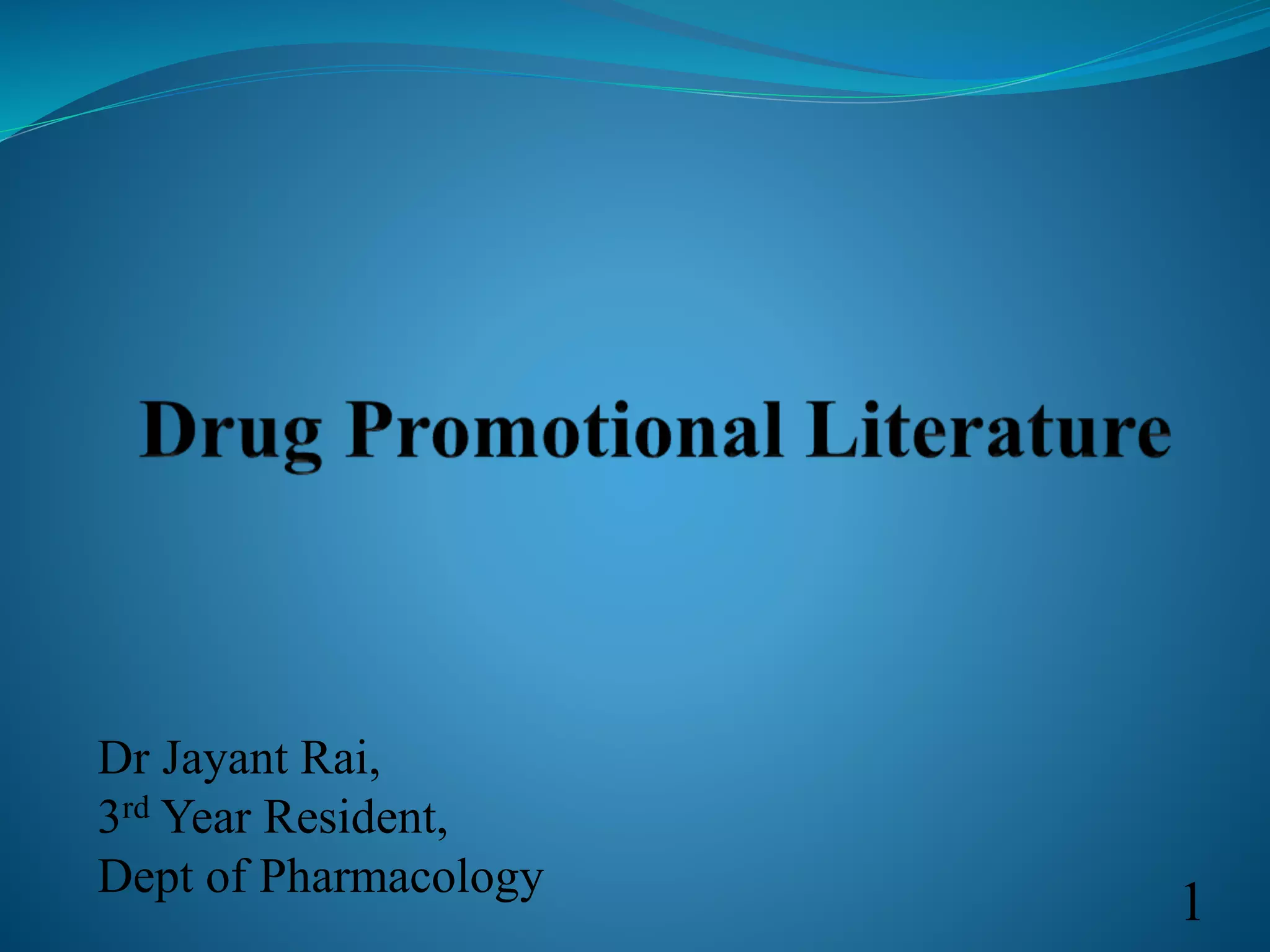 Drug Promotional Literature | PPT
