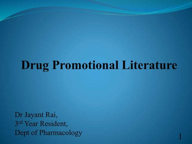 Drug Promotional Literature | PPTX | Pharmaceutical Industry | Industries