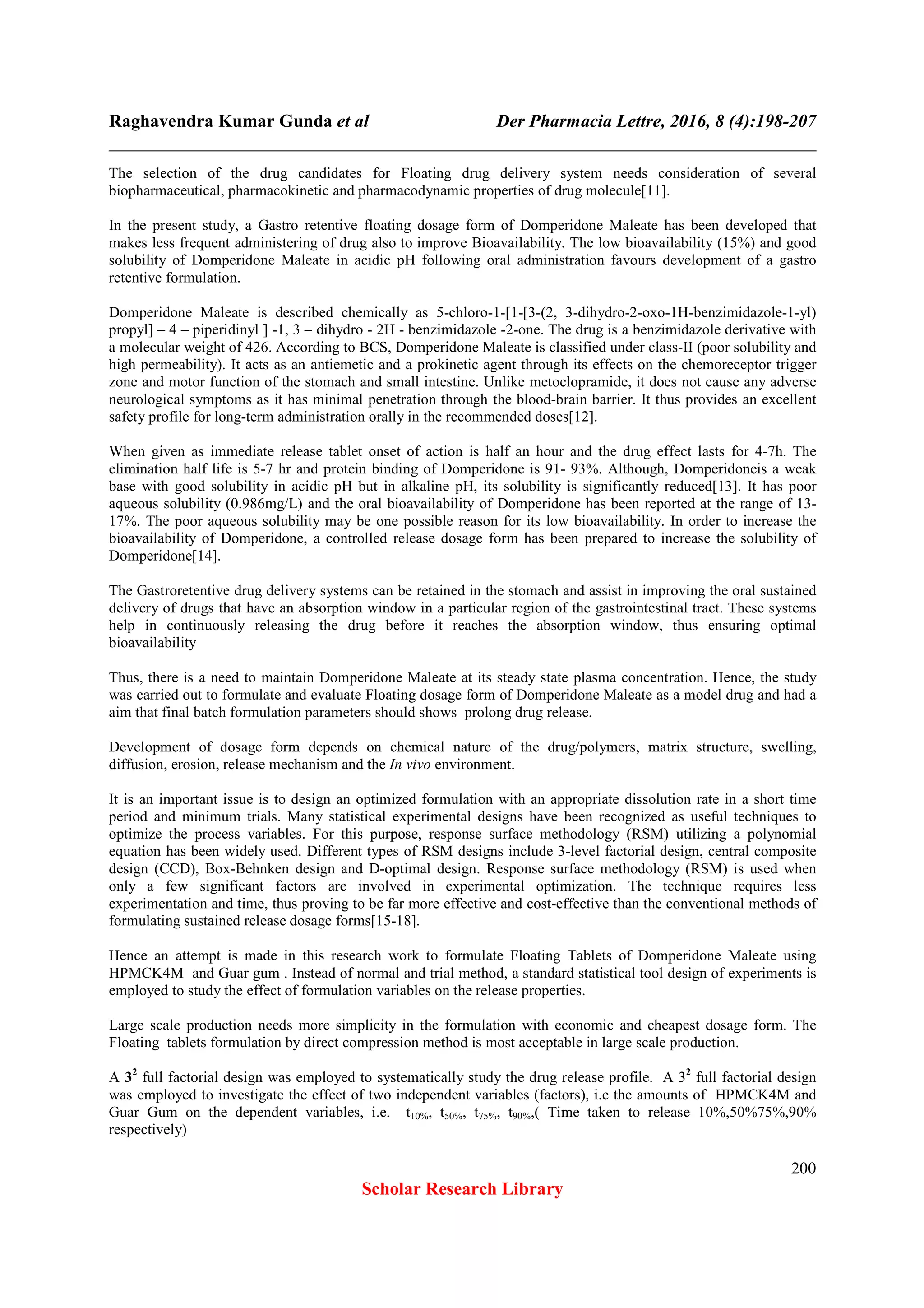 Formulation Design Optimization And Evaluation Of Domperidone Maleate Gastro Retentive Floating