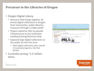 Building the Libraries of Oregon and lessons learned | PPTX ...