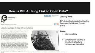DPLA, Europeana, and BIBFRAME: The Future of Open Cultural Heritage | PPTX
