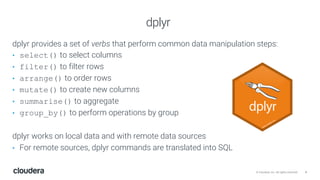 dplyr Interfaces to Large-Scale Data | PPT