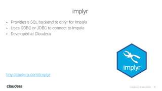 dplyr Interfaces to Large-Scale Data | PPT