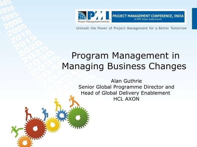 Alan from HCL on Managing Business Changes at PM Conference India 2009 ...