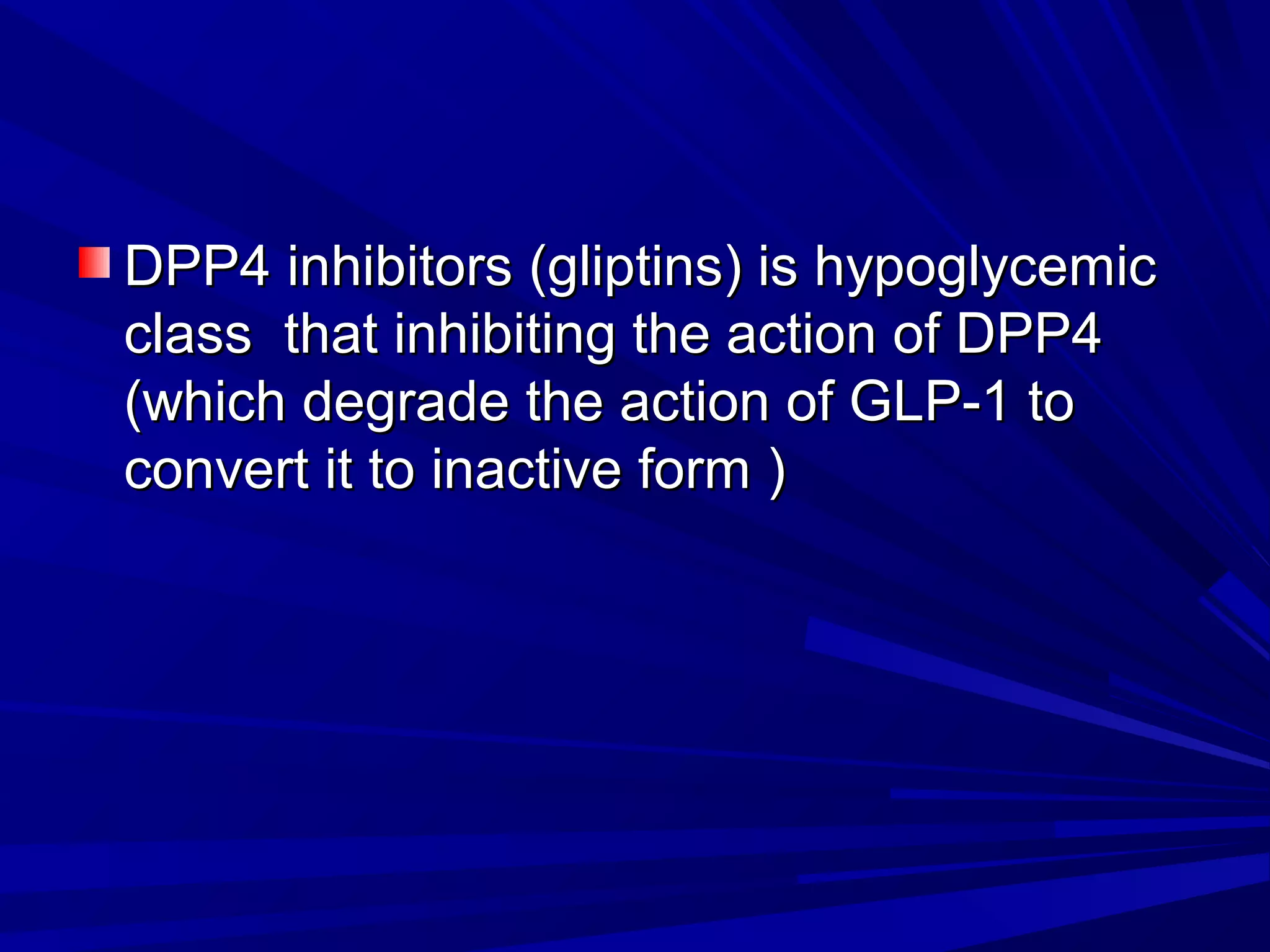 Dpp4 inhibitors | PPT